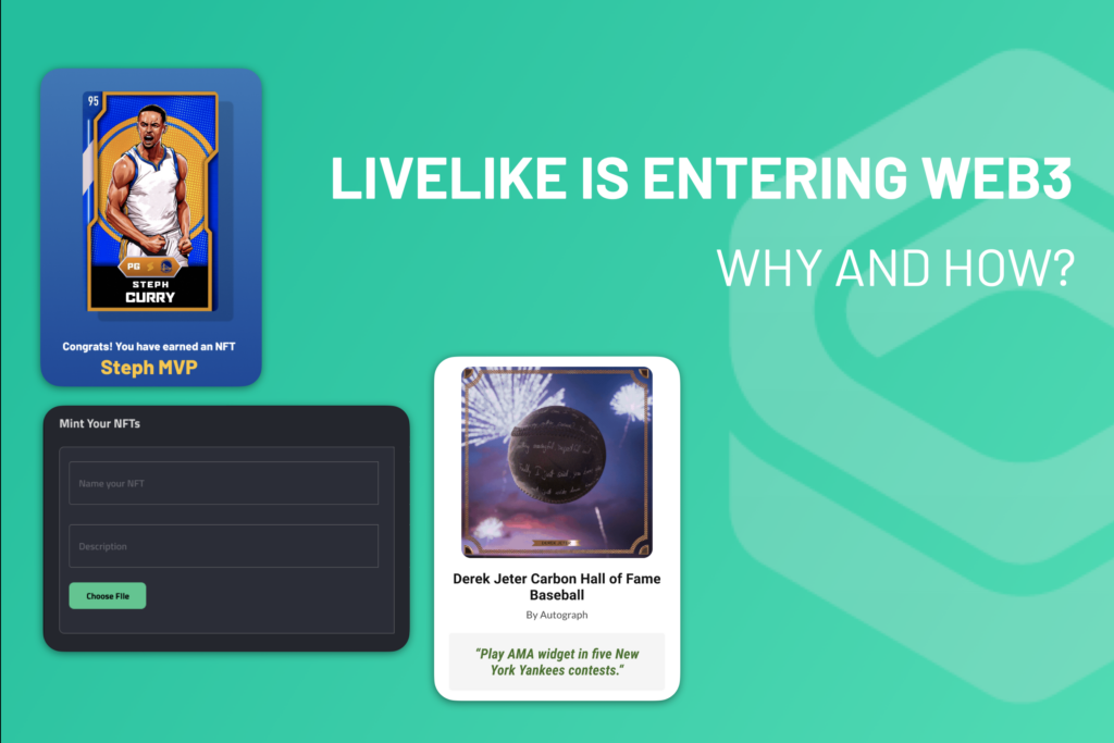 LiveLike is Entering Web 3: Why and How? | LiveLike